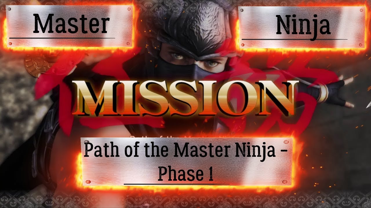 Ninja Gaiden Sigma Master Collection - Trial - Path of the Master Ninja ...