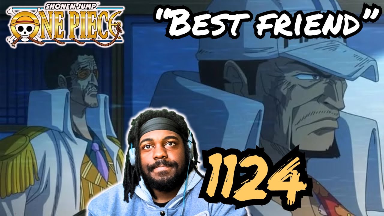 Best Friend | One Piece Chapter 1124 Reaction & Review - YouTube