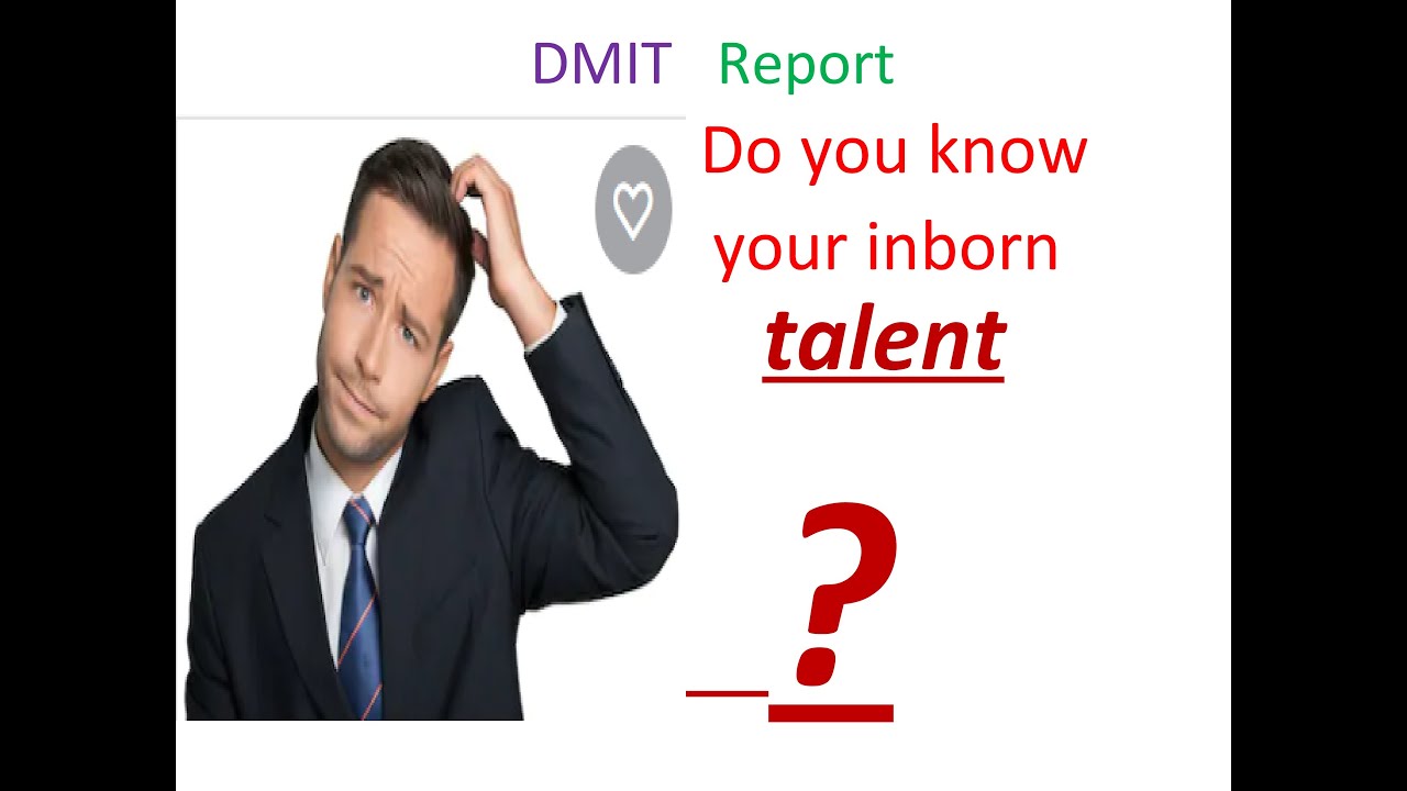 DMIT (Dermatoglyphics Multiple Intelligence Test). (Find Your Passion ...