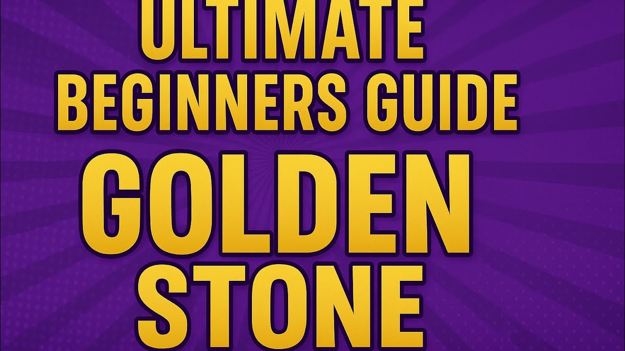 The Ultimate Beginner’s Guide to Golden Stone | Tips, Tricks, and How ...