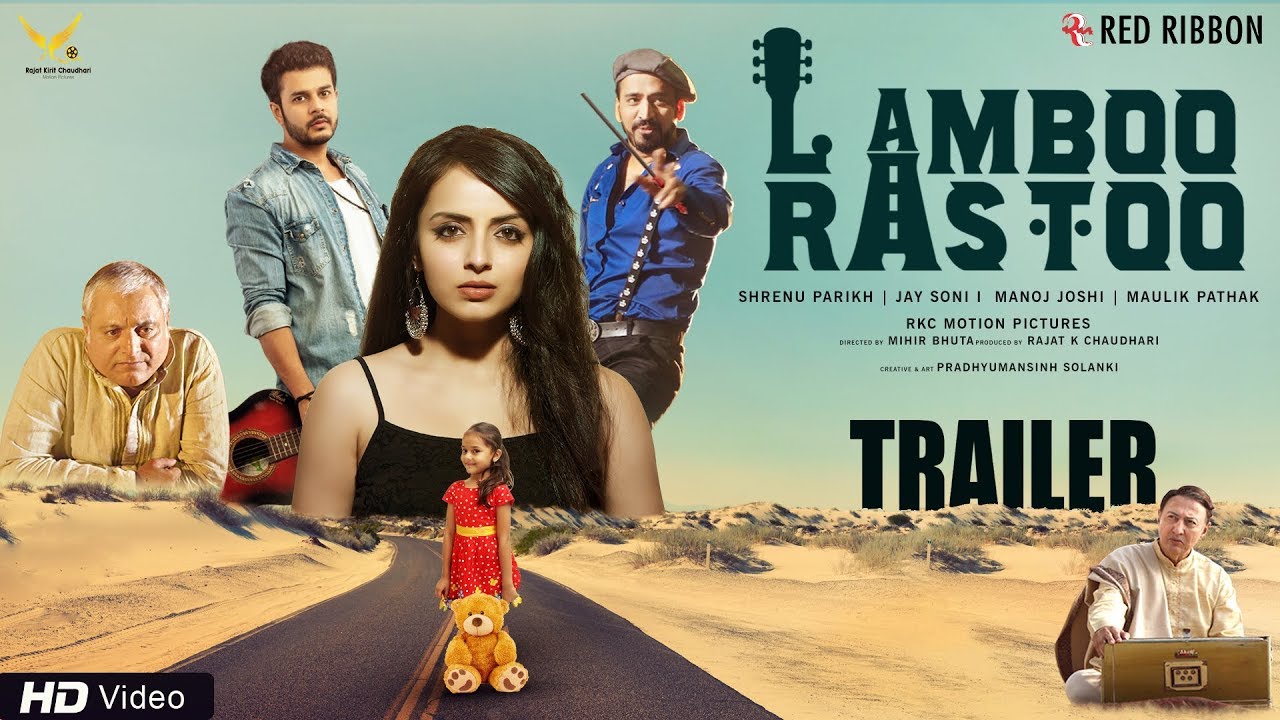 Lamboo Rastoo | Official Trailer | Shrenu Parikh, Jay Soni, Manoj Joshi ...