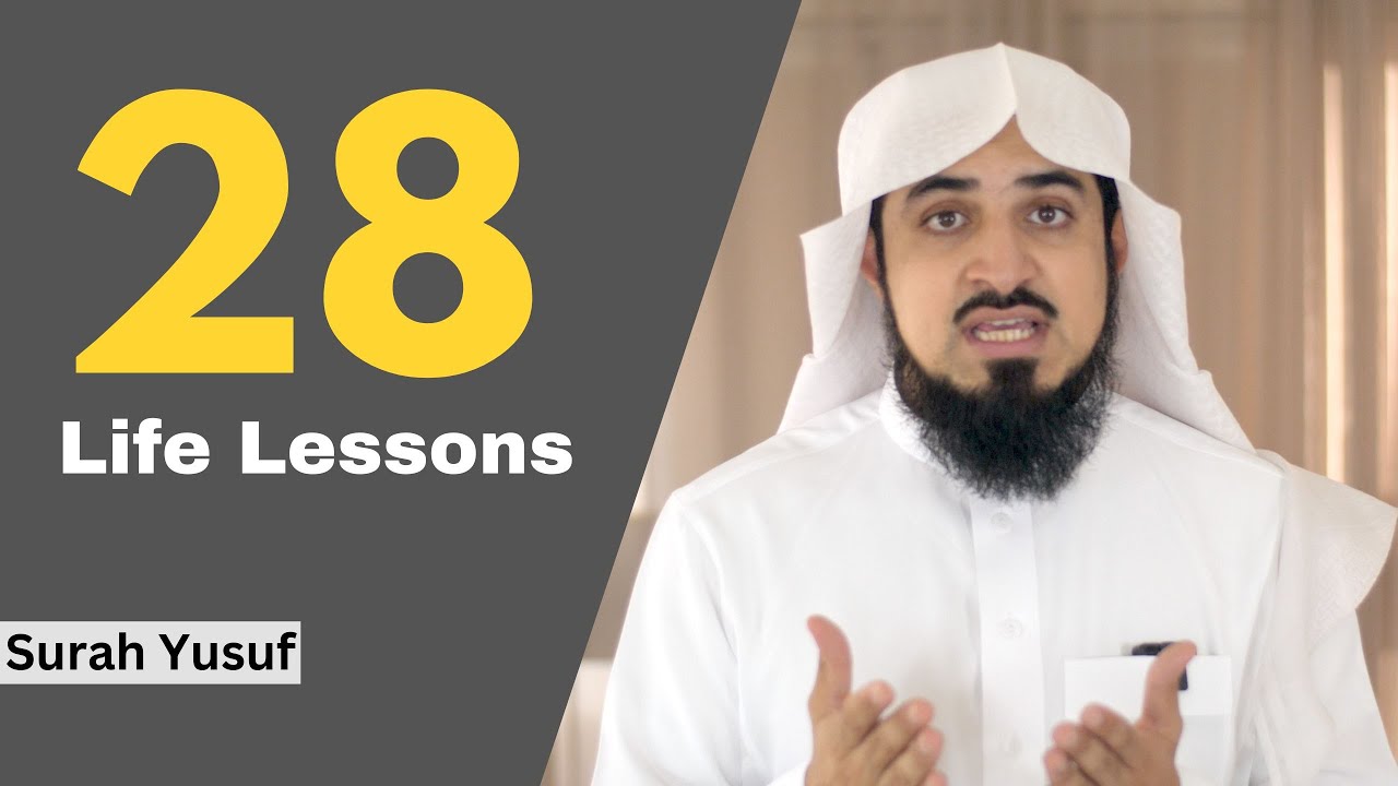 28 Reflections From The Best Story Surah Yusuf Adnaan Menk