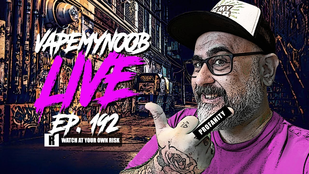 #VAPEMYNOOBLIVE 192 - 🕙 - Το ατμιστικό youtube στα καλύτερα του ...