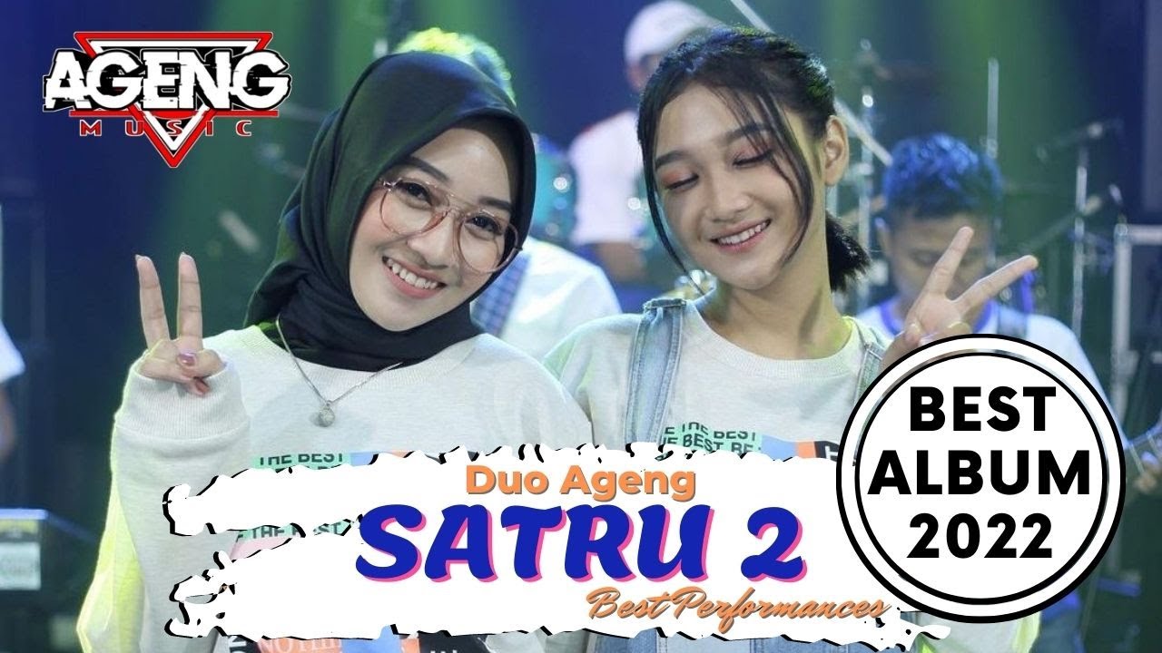 SATRU 2 - BEST PERFORMANCE | FULL ALBUM AGENG MUSIC TERBARU - YouTube