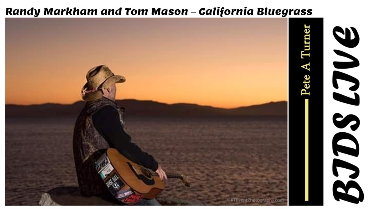 Randy Markham and Tom Mason – California Bluegrass - YouTube