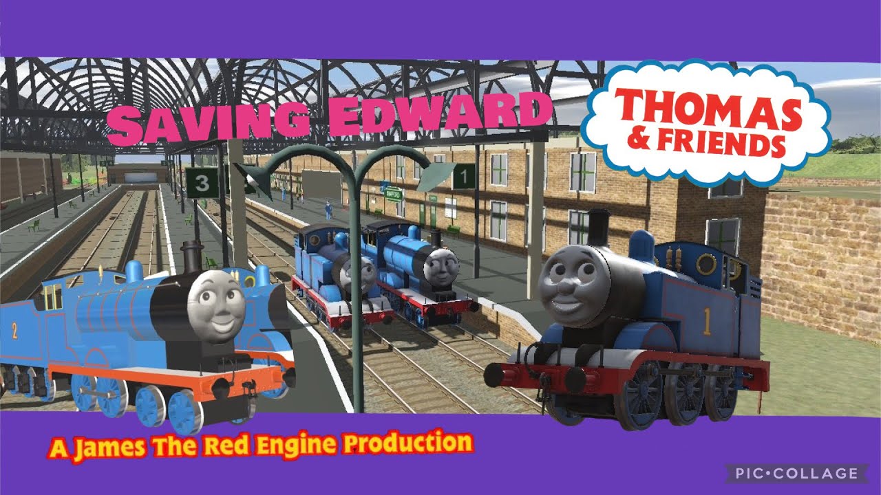 Thomas and Friends in Trainz Remake - Saving Edward | The Hit Era ...