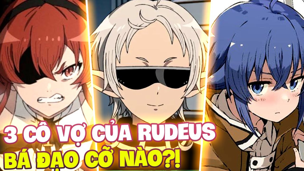 ROXY, ERIS, SYLPHY AI LÀ BEST WAIFU? TOÀN BỘ SỨC MẠNH CỦA 3 CÔ VỢ CỰC ...