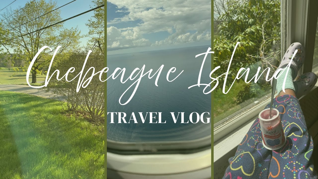 Chebeague Island Travel Vlog | Hidden Gem off the Coast of Maine! - YouTube