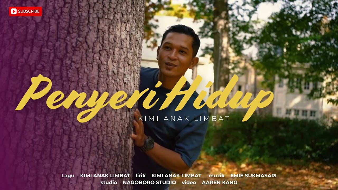 PENYERI HIDUP-KIMI ANAK LIMBAT(Official Music Video) - YouTube