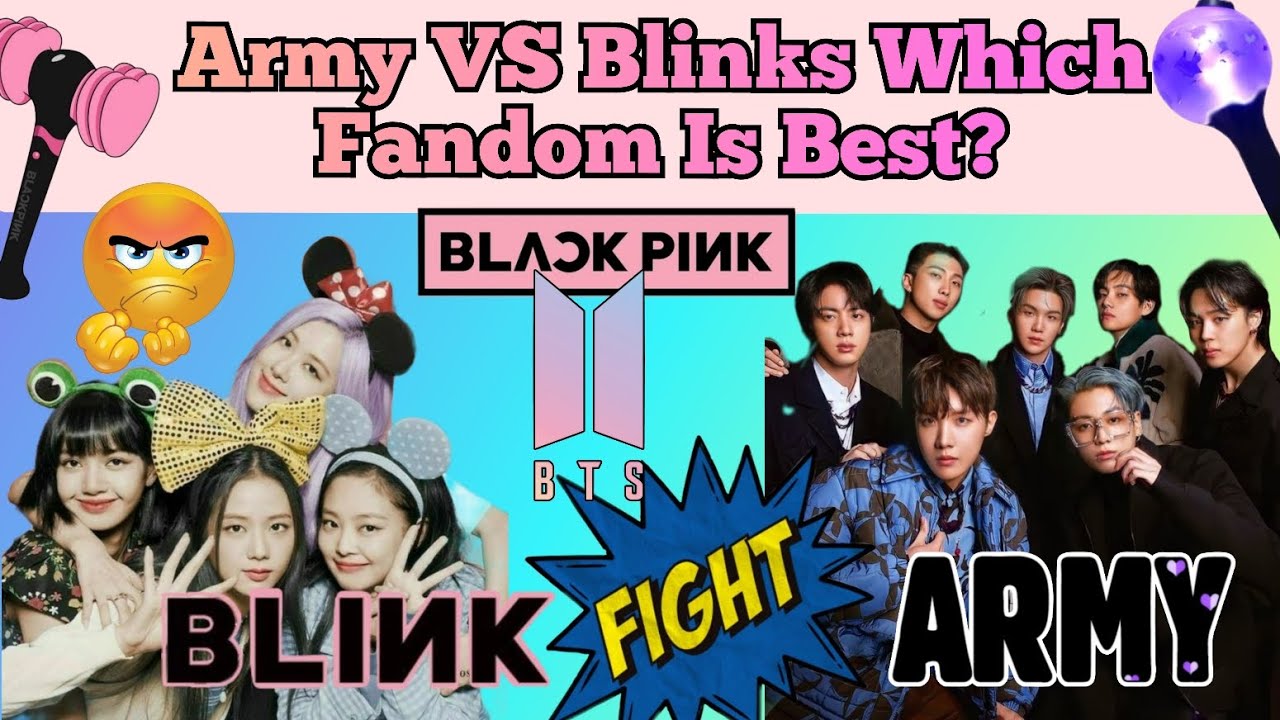 Army Vs Blink Which Fandom Is Best ? Bts VS Blackpink | Are You A Blink ...