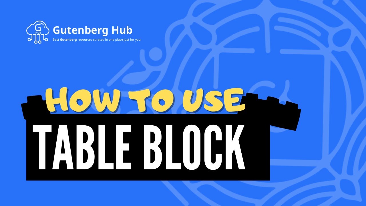 Gutenberg Table Block Ultimate Guide WordPress Block Editor YouTube gutenberg-table-block-ultimate-guide-wordpress-block-editor-youtube