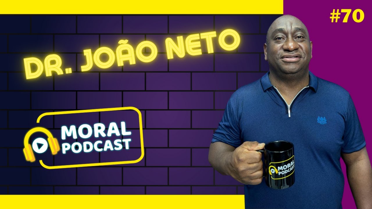 DR. JOÃO NETO @dr.joaoneto80 #70 - YouTube