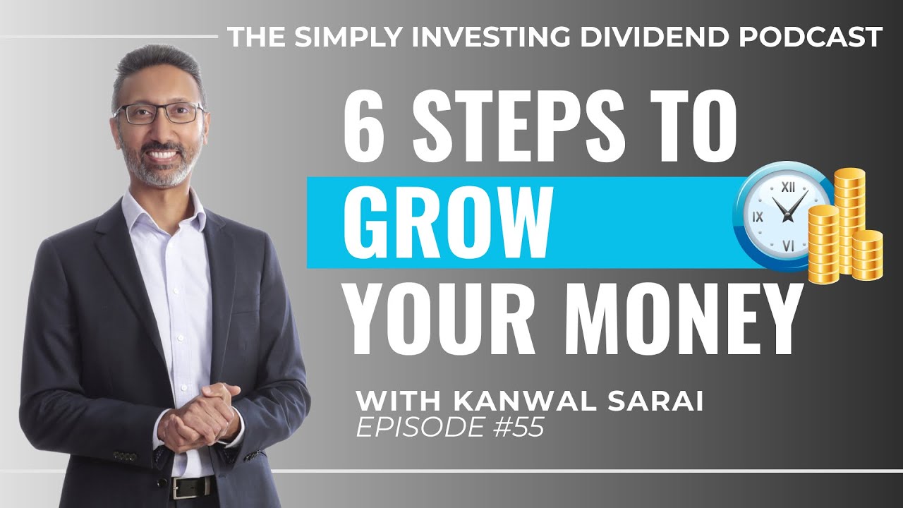 EP55: 6 Steps to Grow Your Money With Dividend Stocks - YouTube