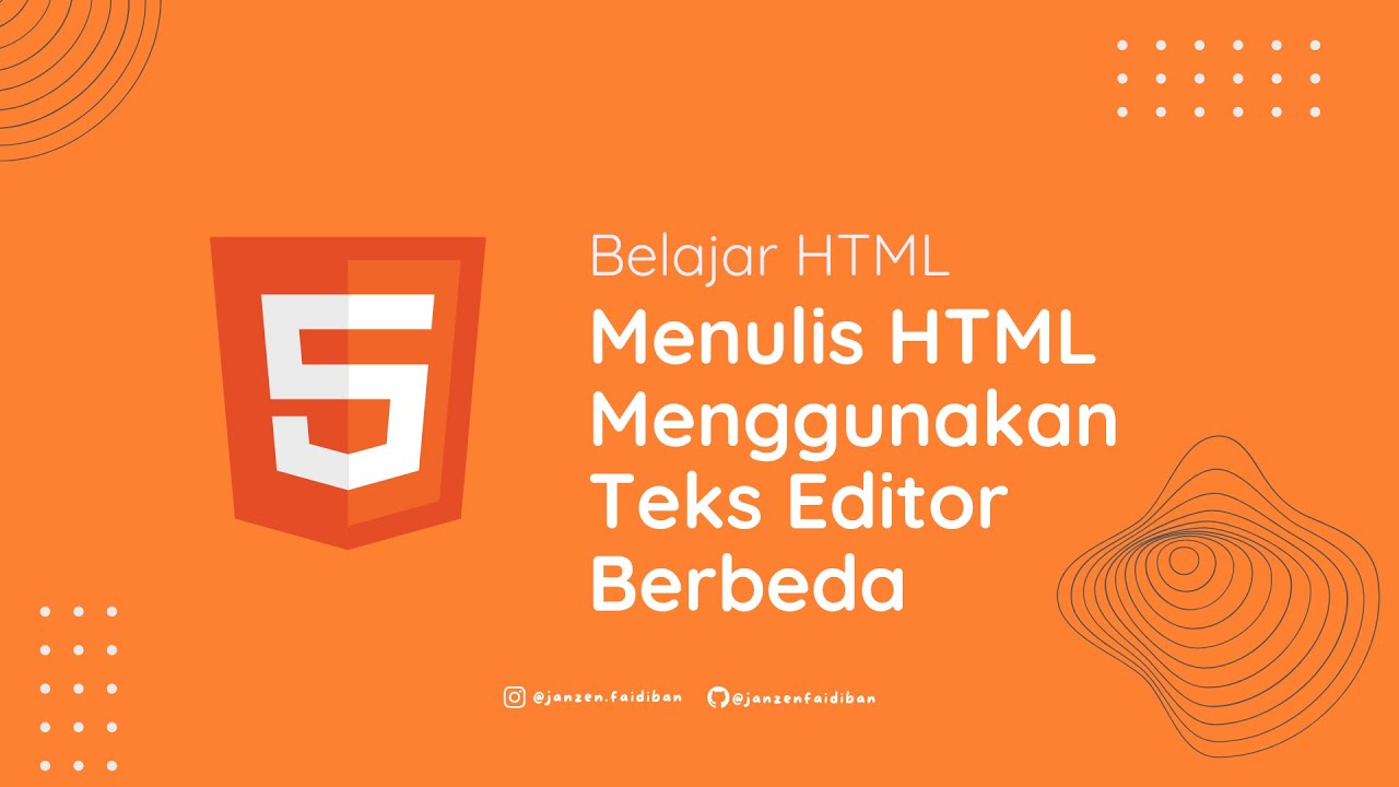 Menulis HTML Menggunakan Teks Editor Berbeda - YouTube