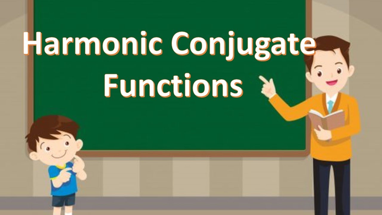Harmonic Conjugate Functions - YouTube