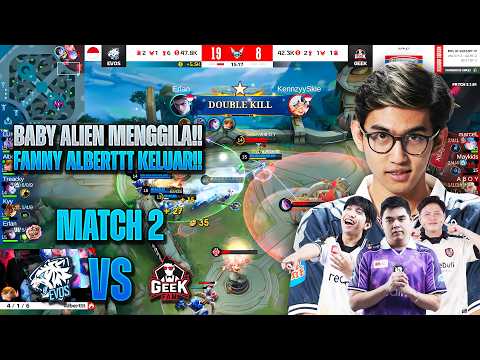 ALBERT FANNY DILEPAS?! BERCANDA NIH GEEK FAM!! EVOS VS GEEK FAM GAME 2 - MPL ID S17