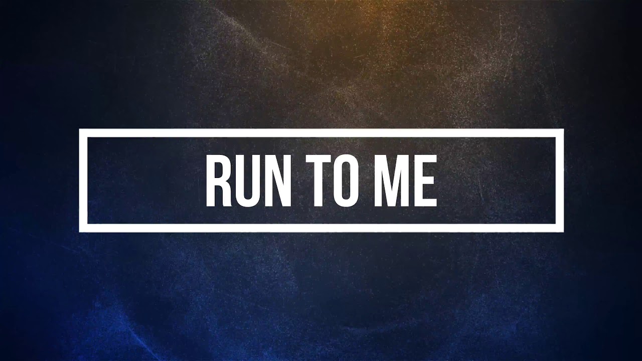 Run To Me - YouTube