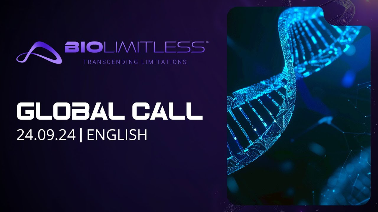 BIOLIMITLESS GLOBAL CALL September 24th | English - YouTube