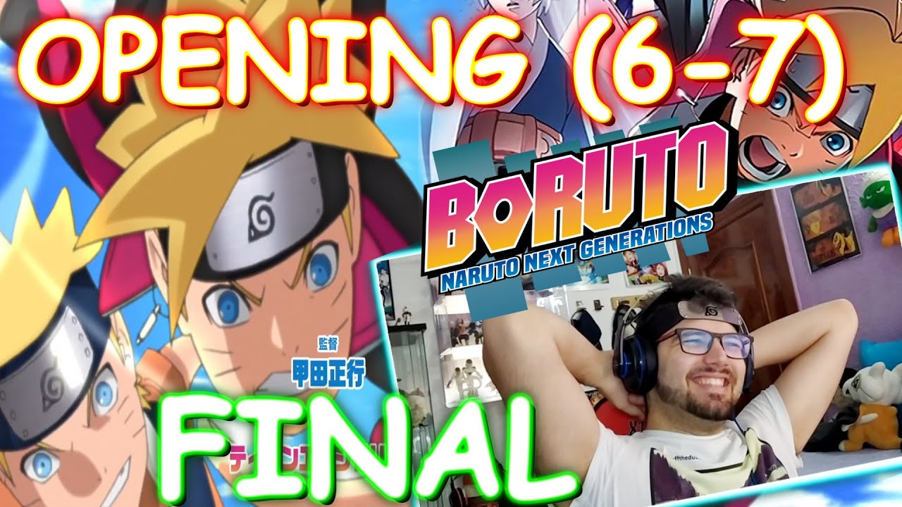 Reaccion *POR PRIMERA VEZ* a los OPENING de BORUTO (6-7) - YouTube