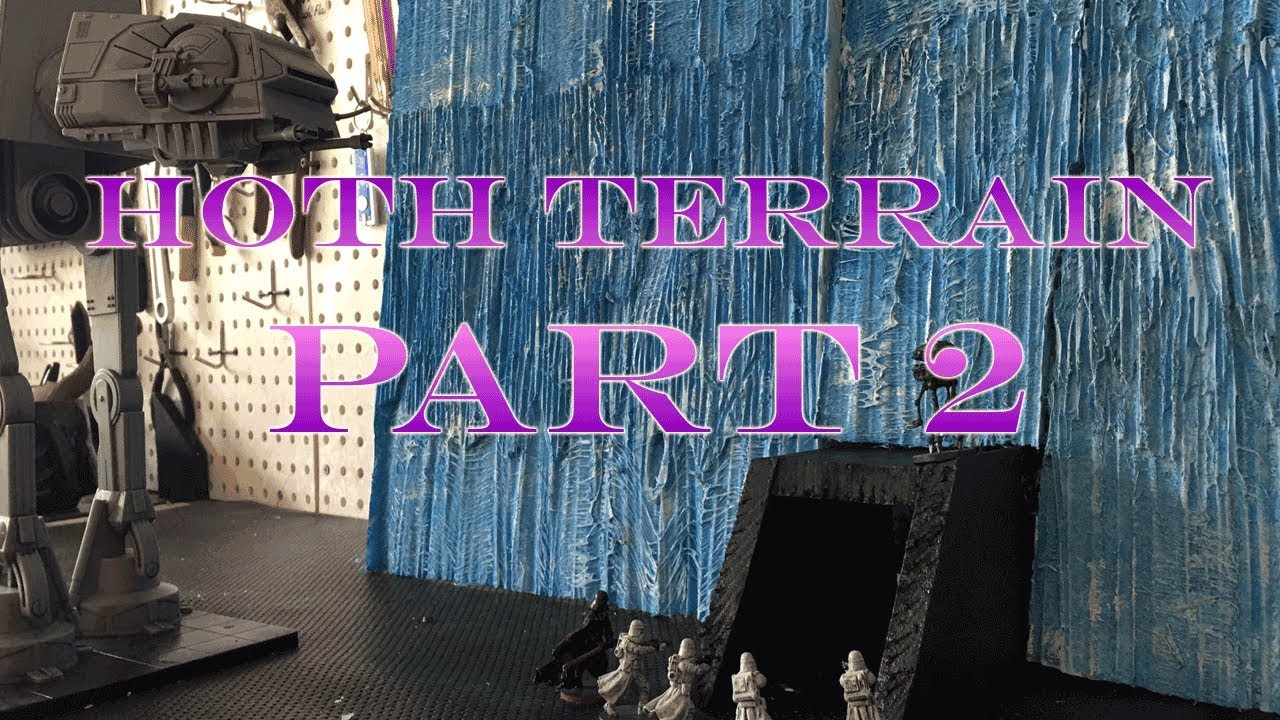 Star Wars Legion - Making Hoth Terrain - Part 2 - YouTube