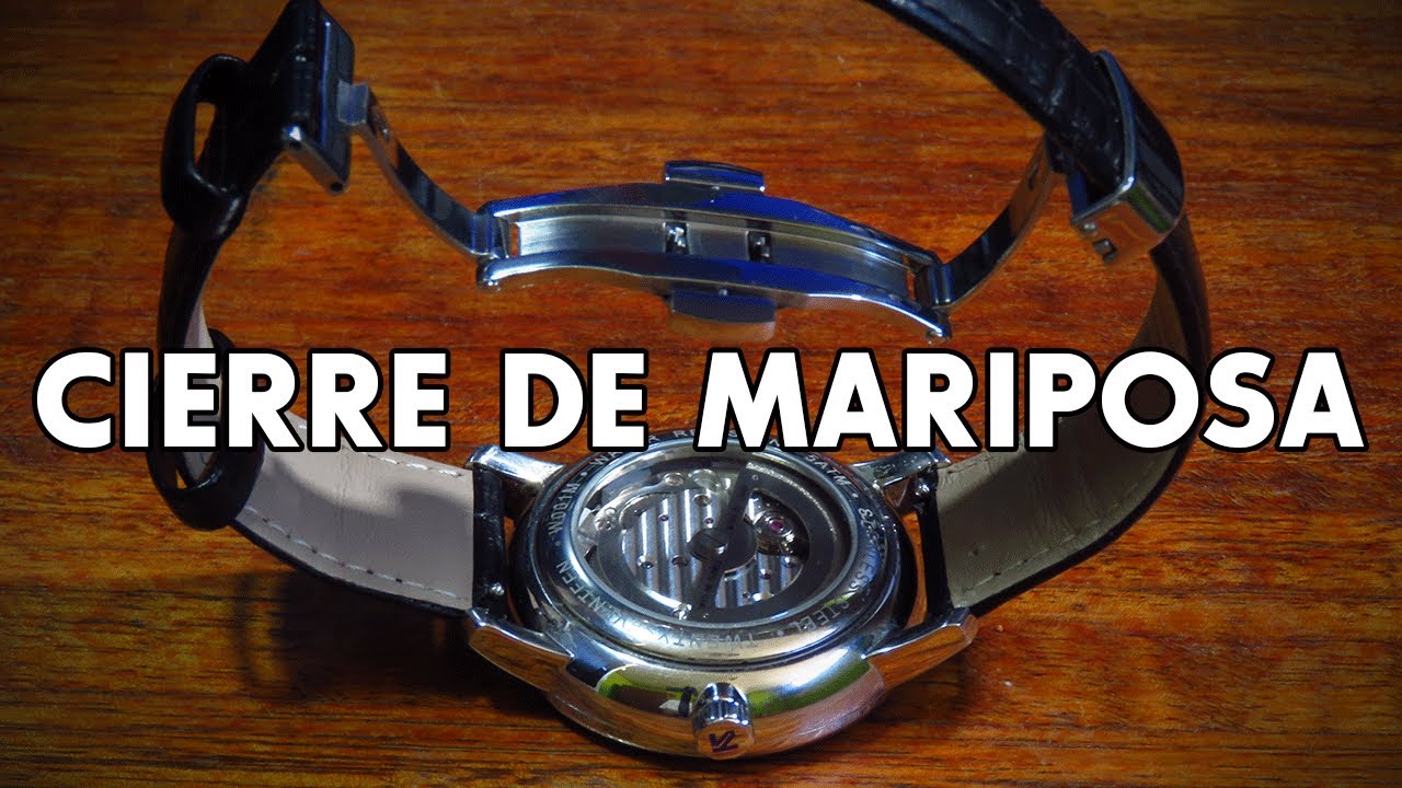 Como Tener un Cierre de Mariposa en un RELOJ | Paso a Paso - YouTube