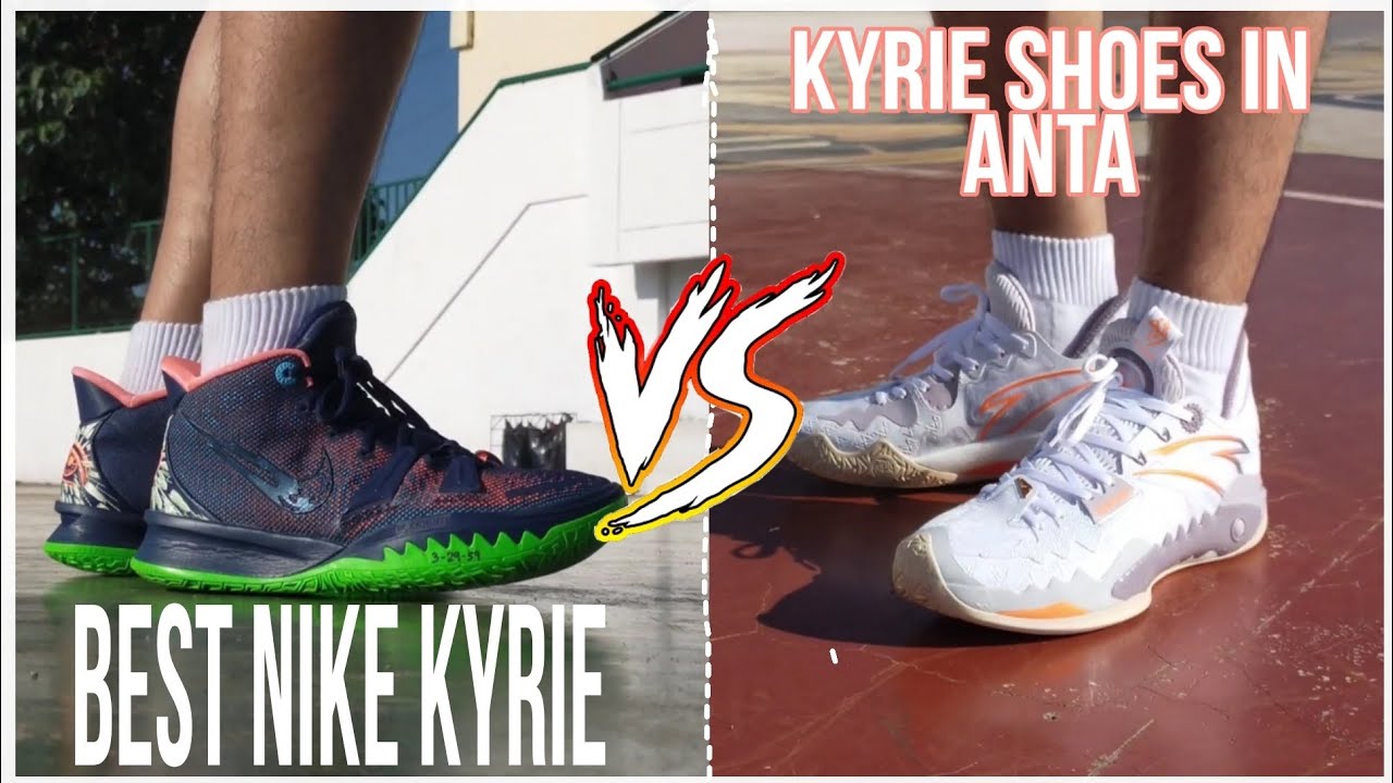 Comparing the best Kyrie shoes in Nike with his shoes in Anta| Kyrie 7 ...