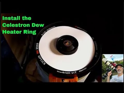 How to install the Celestron Dew Heater Ring - YouTube