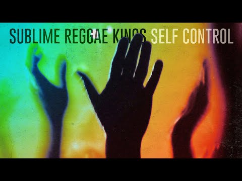 Self Control - Laura Branigan x Sublime Reggae Kings