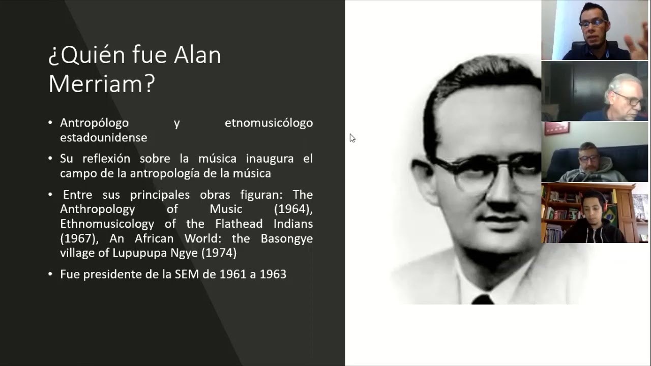 Seminario Antropología de la música. Sesión 1: Alan Merriam y el ...