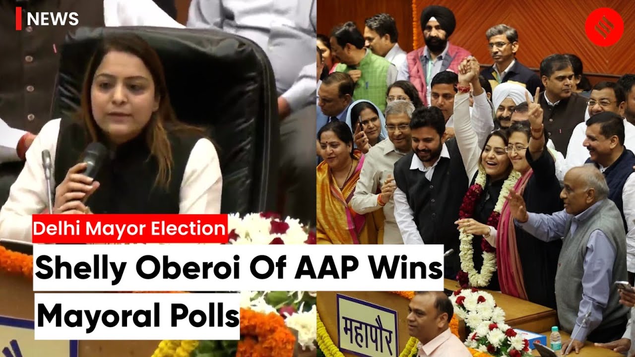 Delhi Mayor Election: AAP’s Shelly Oberoi Wins Mayoral Polls With 150 ...