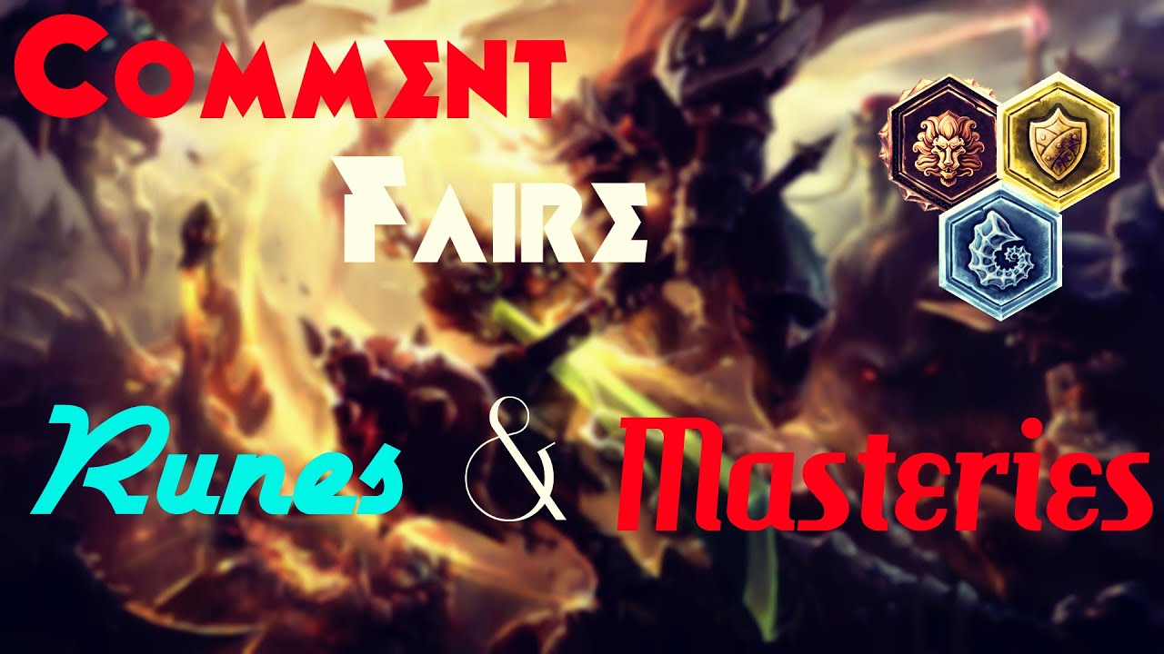 [TUTO] - LEAGUE OF LEGENDS - Comment faire ses pages de Runes/Masteries ...
