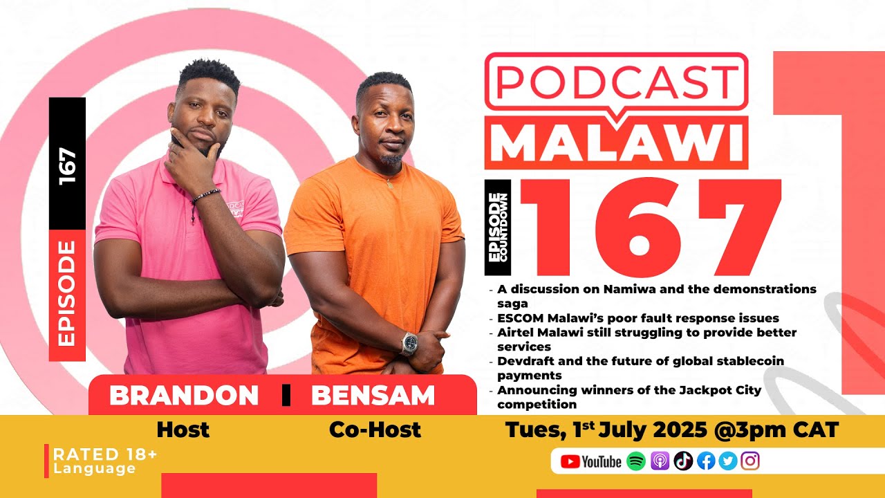 Episode 167 | ESCOM, Demonstrations and Namiwa, Devdarft, Airtel Mw Network Cuts, - YouTube