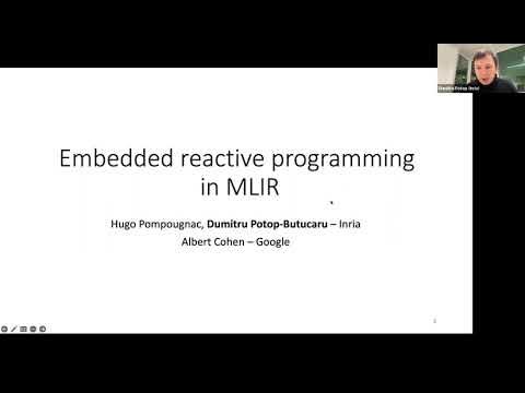 Open MLIR Meeting 12-15-2022: Embedded Reactive Programming in MLIR - YouTube