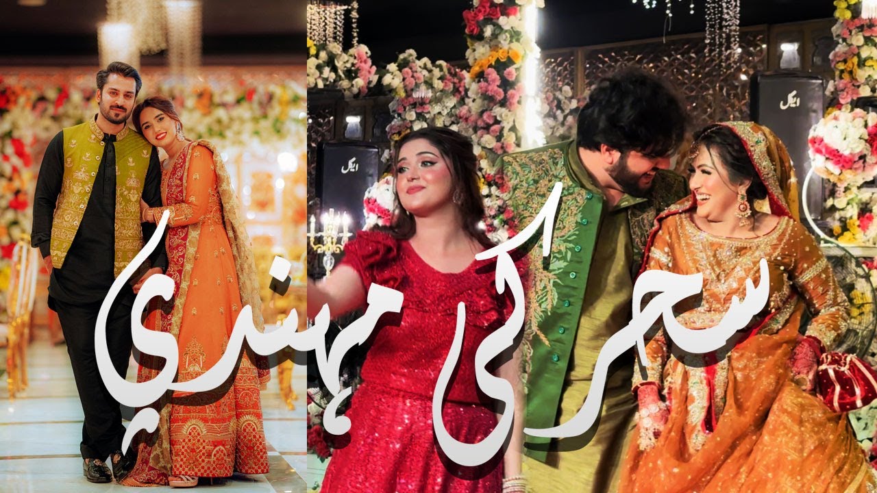 SEHAR AUR SAMI KI MEHNDI ️ - YouTube
