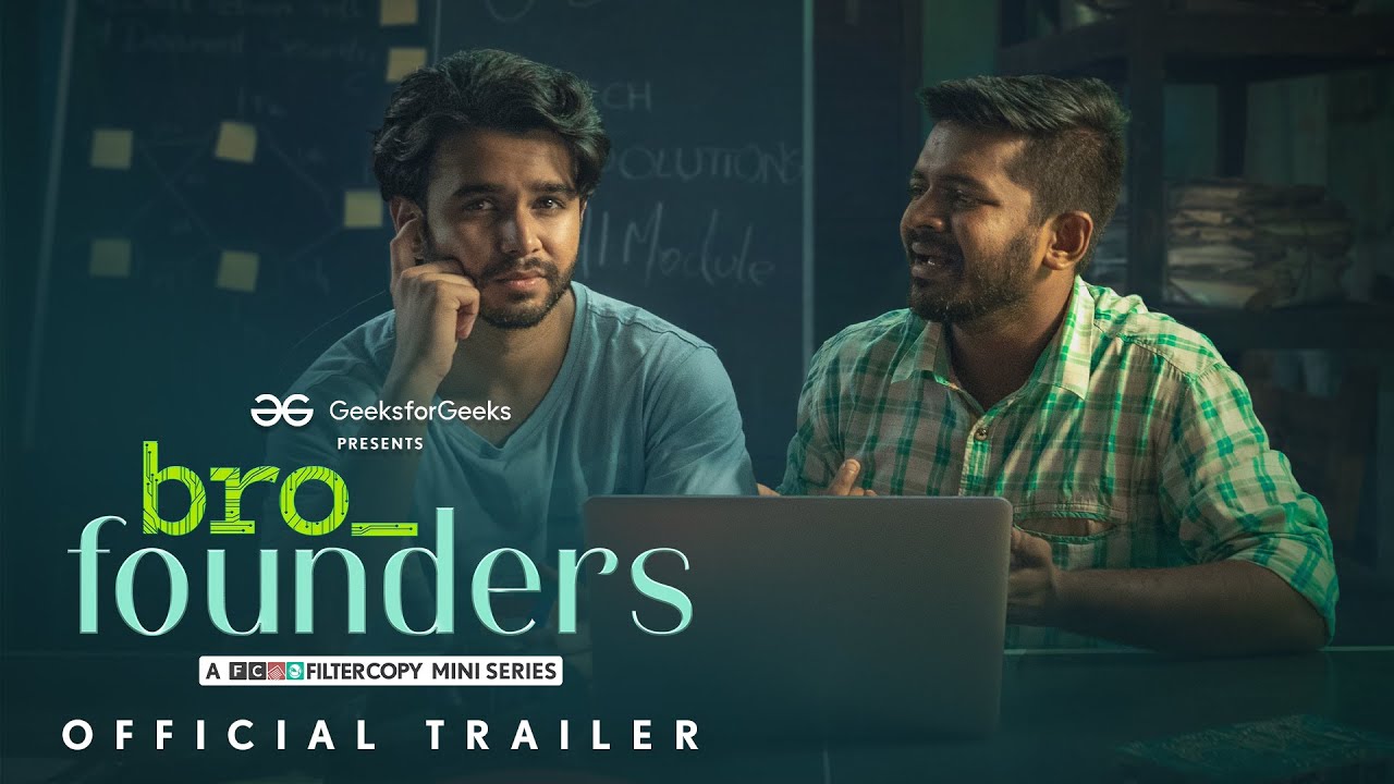 FilterCopy | Mini Series | Bro-Founders | Official Trailer | All ...