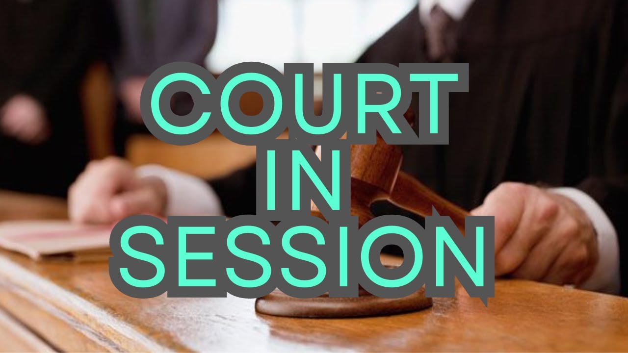 Court In Session - YouTube