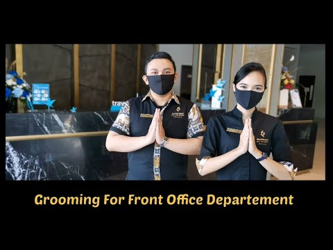 Grand Edge Hotel - Female Grooming by Front Office Department - YouTube