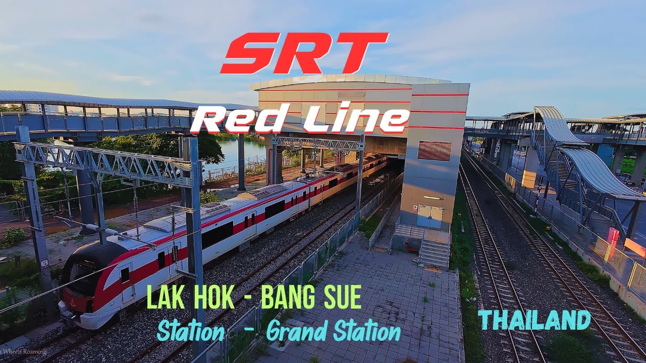 SRT Red Line from LAK HOK Station to BANG SUE Grand Station |Thailand ...