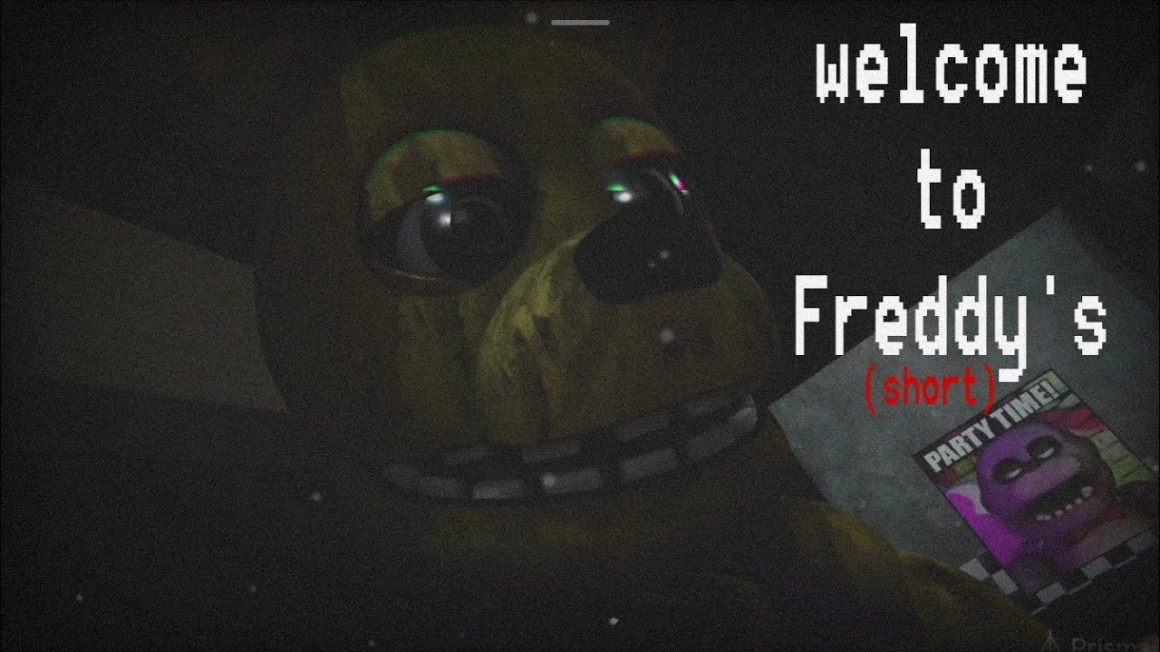 [P3D/FNAF] Welcome to freddy (short) - YouTube