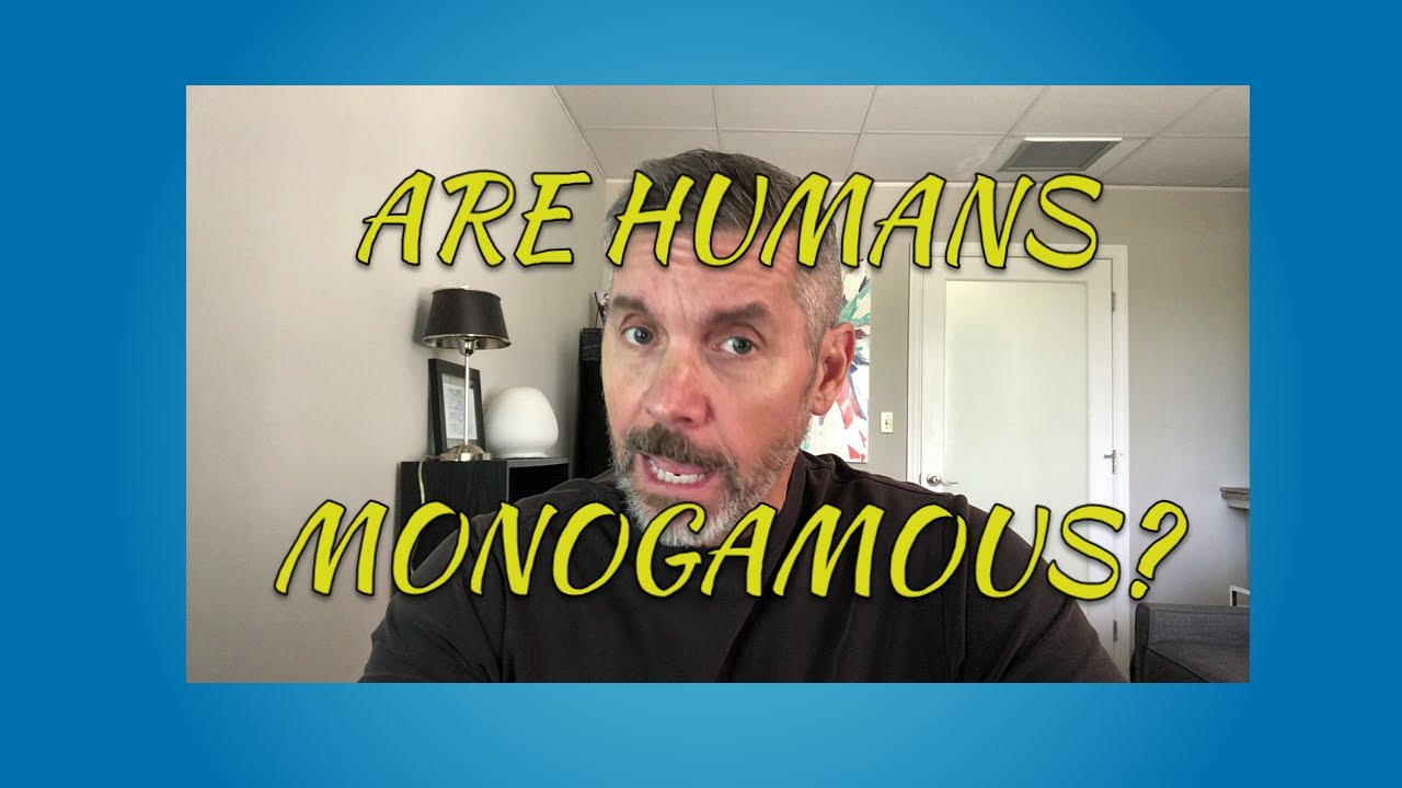 Are Humans Naturally Monogamous? | Adult Sex Education | Sexual ...