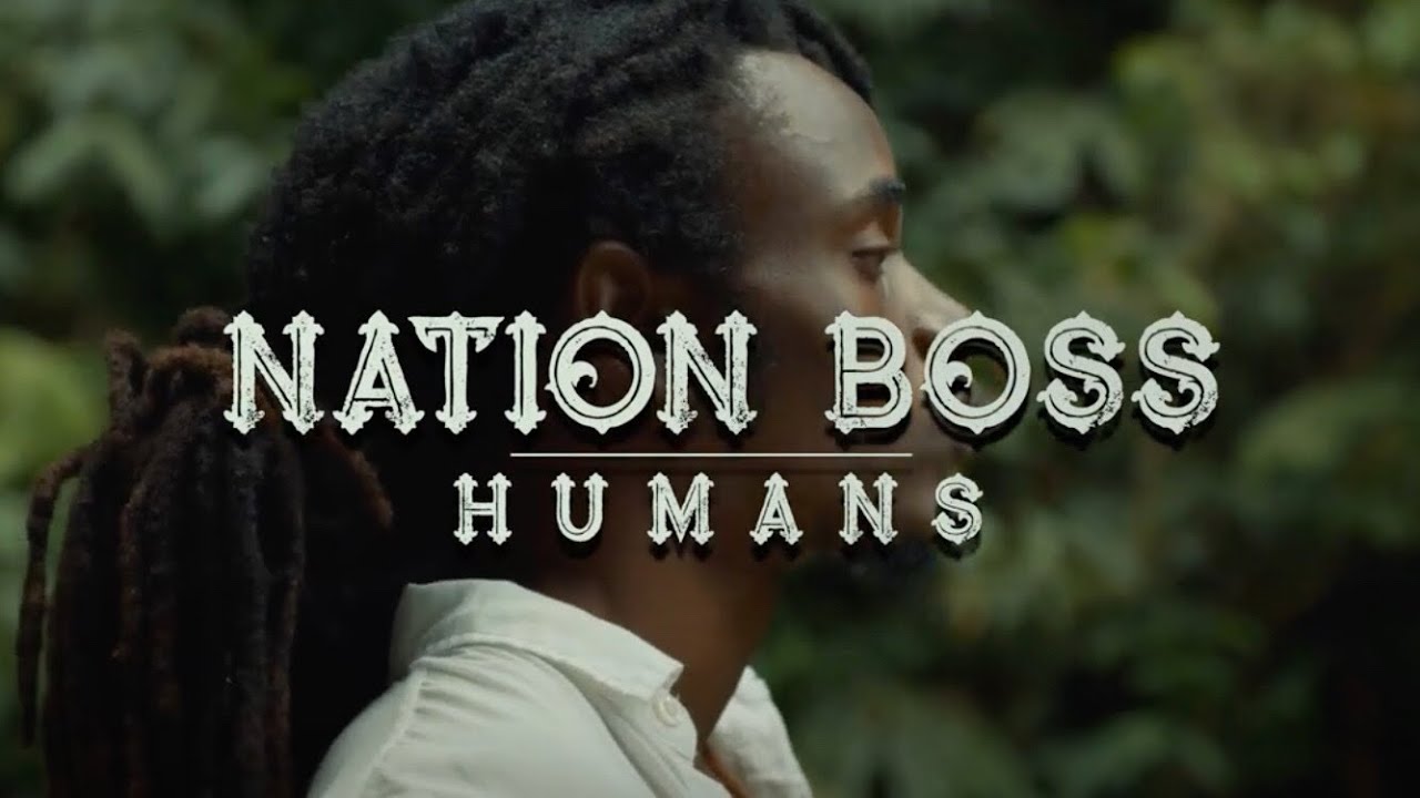 Nation Boss - Humans (official music video) - YouTube