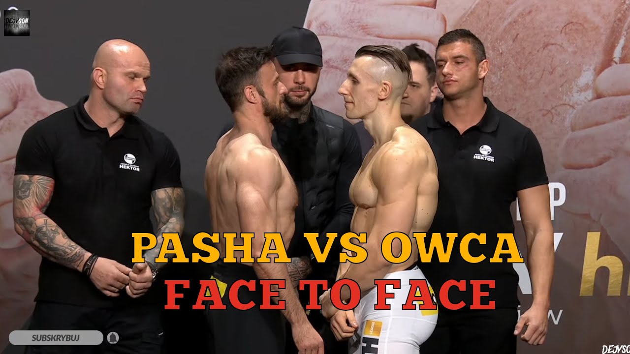 PASHA BICEPS VS OWCA OFICJALNE WAŻENIE I FACE TO FACE | HIGH LEAGUE ...