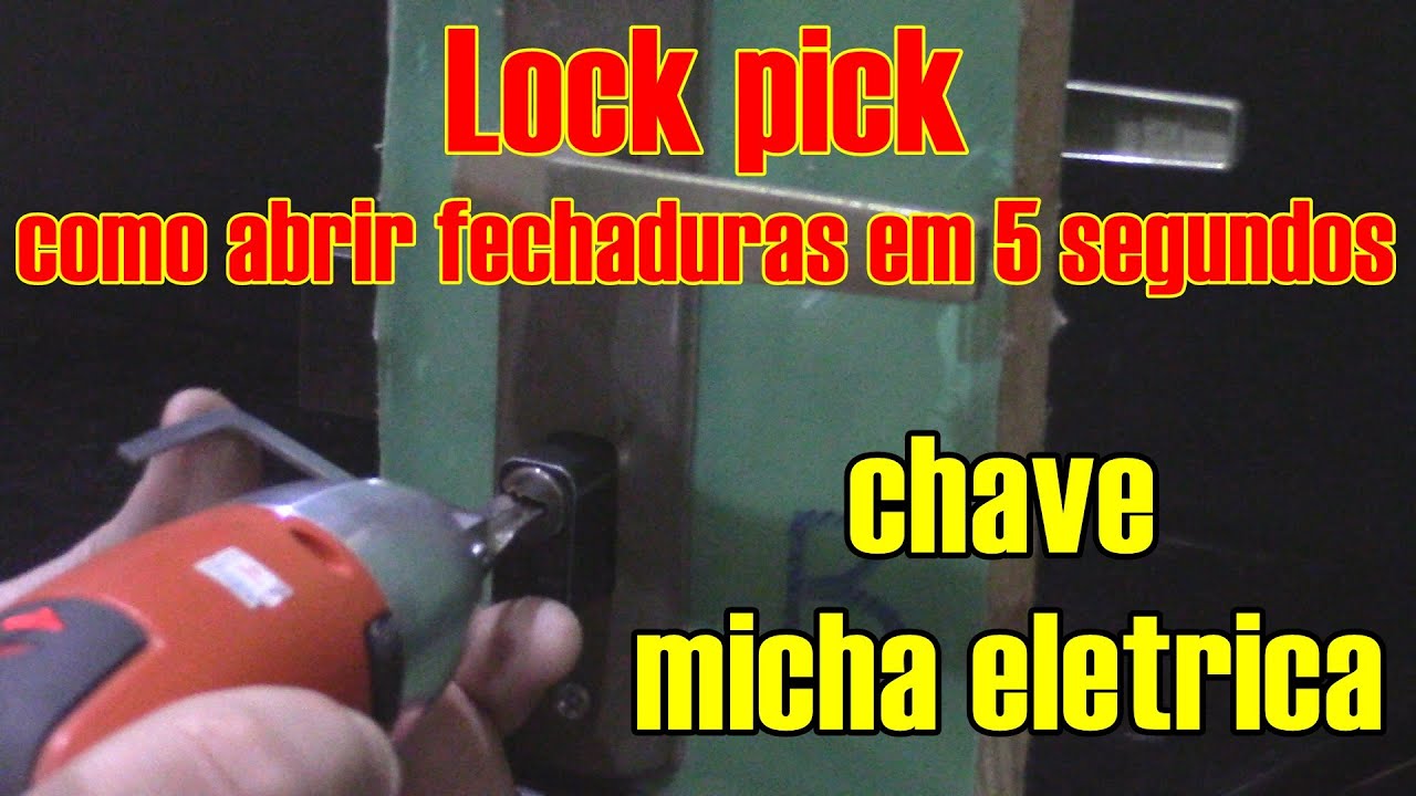 como abrir cadeados e portas em 5 segundos,chave micha eletrica,lock ...