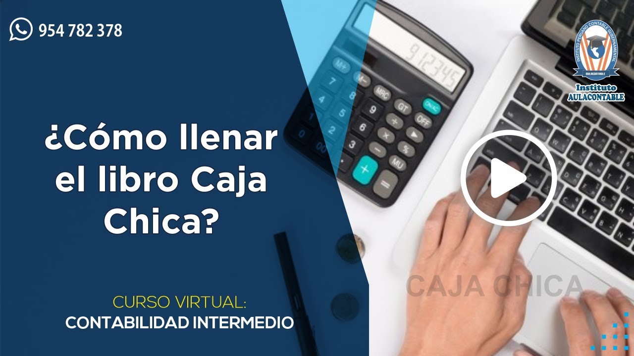 ¿Cómo llenar el libro Caja Chica? - YouTube