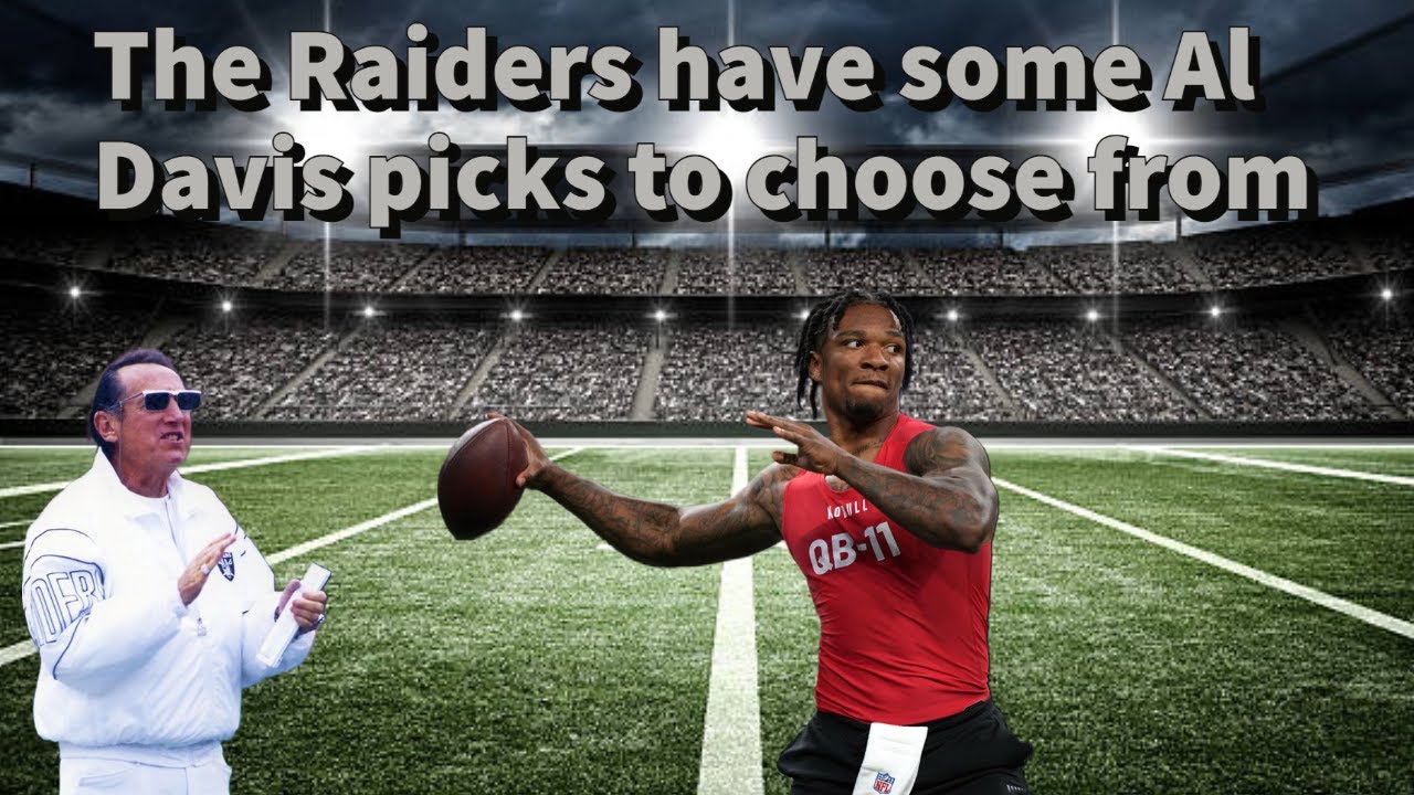 The Raiders have some Al Davis picks to choose from - YouTube