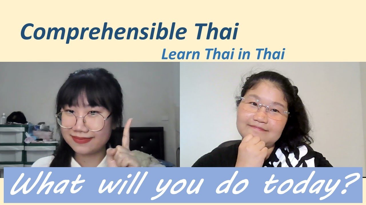 What will you do today? (Learn Thai in Thai: Basic Beginner) - YouTube