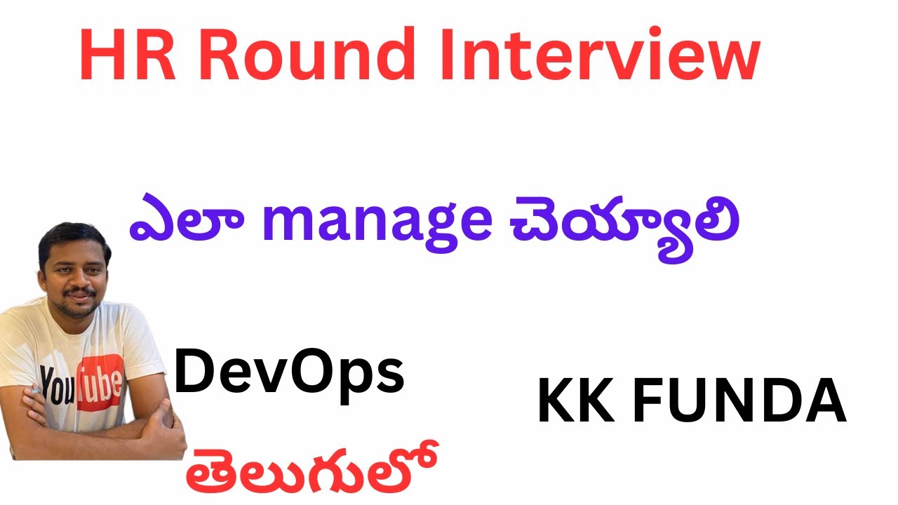 HR ROUND HOW TO MANAGE || KK FUNDA || PRASANTH REDDY - YouTube