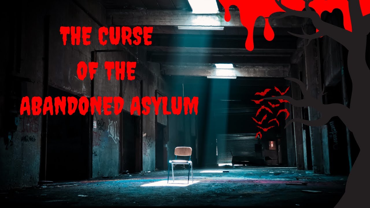 Dark Secrets Unleashed: The True Story Of The Abandoned Asylum | Fear ...