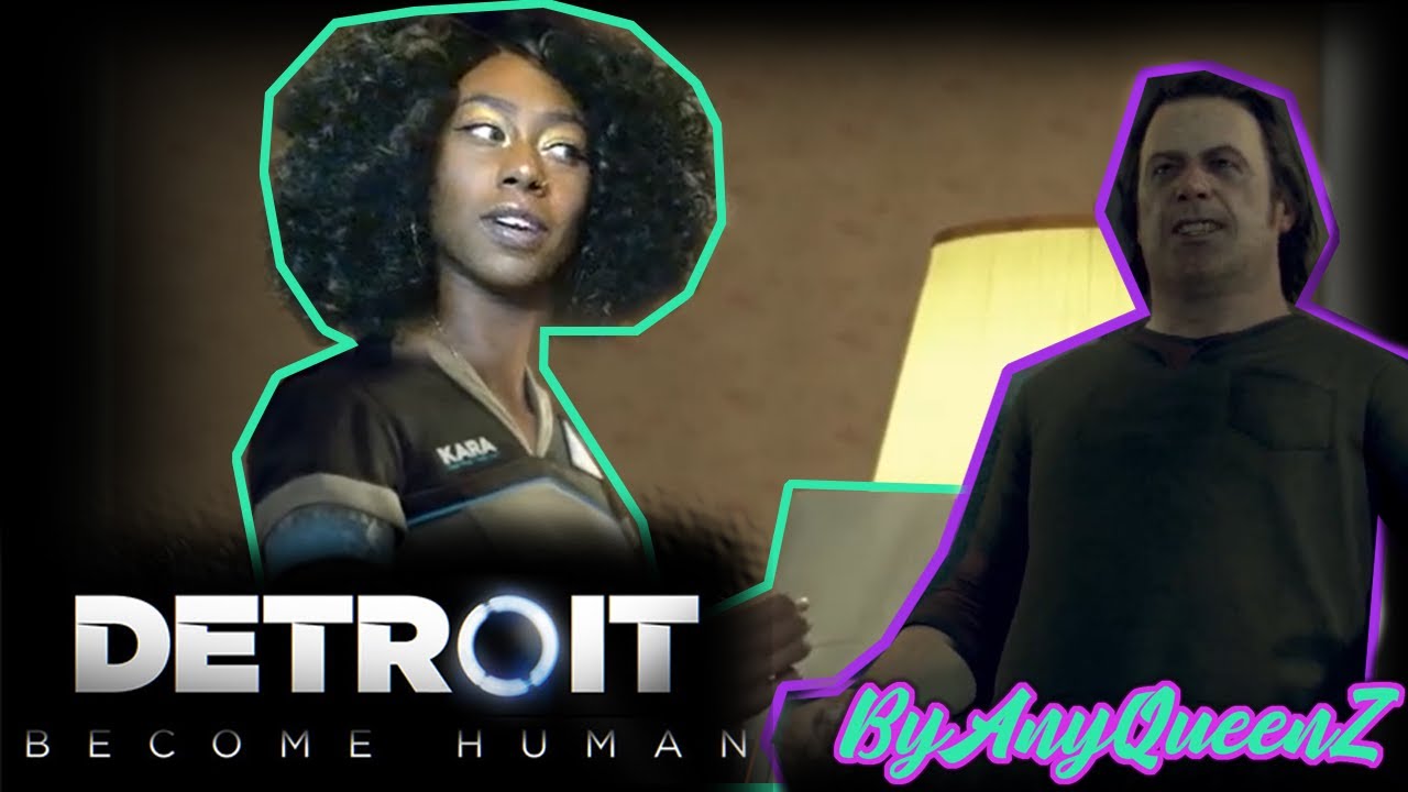 DETROIT: BECOME HUMAN PT.1 : TODD CAN CATCH THESE HANDS! [BYANYQUEENZ ...
