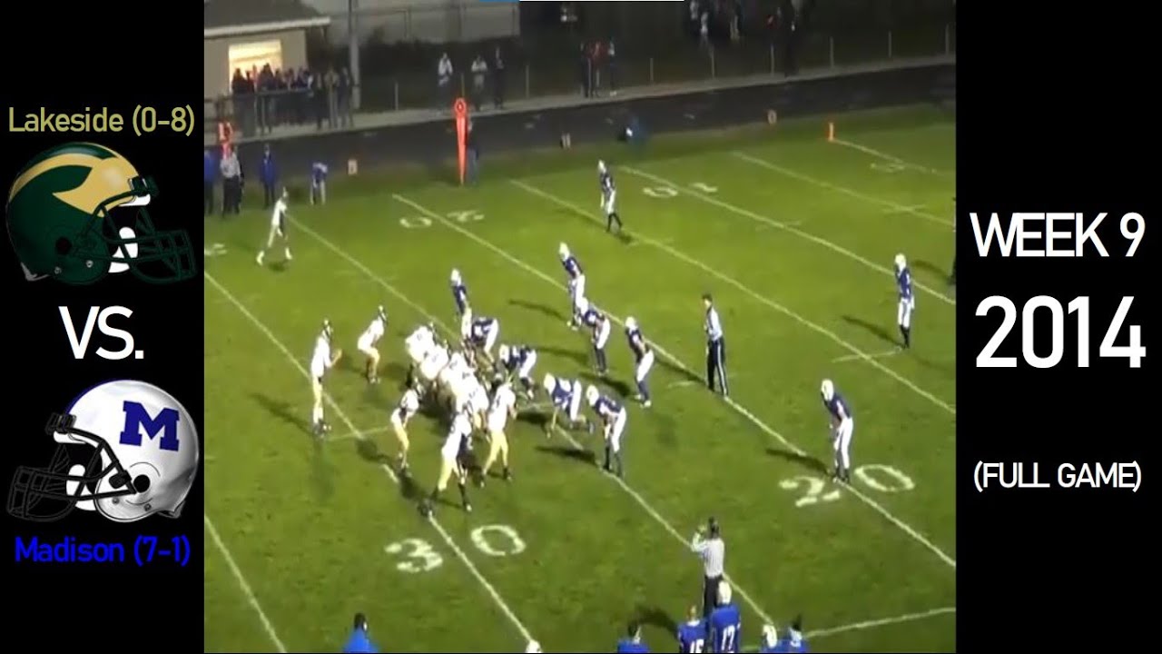 Lakeside Dragons (0-8) vs. Madison Blue Streaks (7-1) - 2014 Ohio High ...